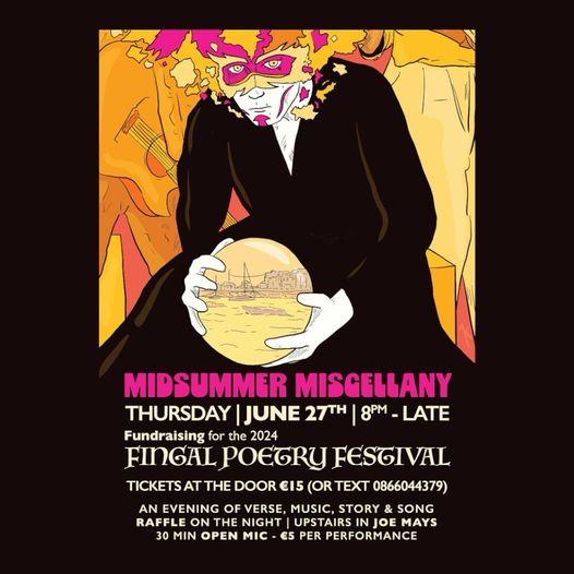 Midsummer Miscellany 27 June 2024 from 8 pm – Fingal Poetry Festival